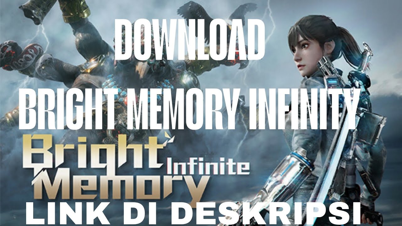 game anget nih di android offline pula gas download. BRIGHT MEMORY INFINITY - YouTube