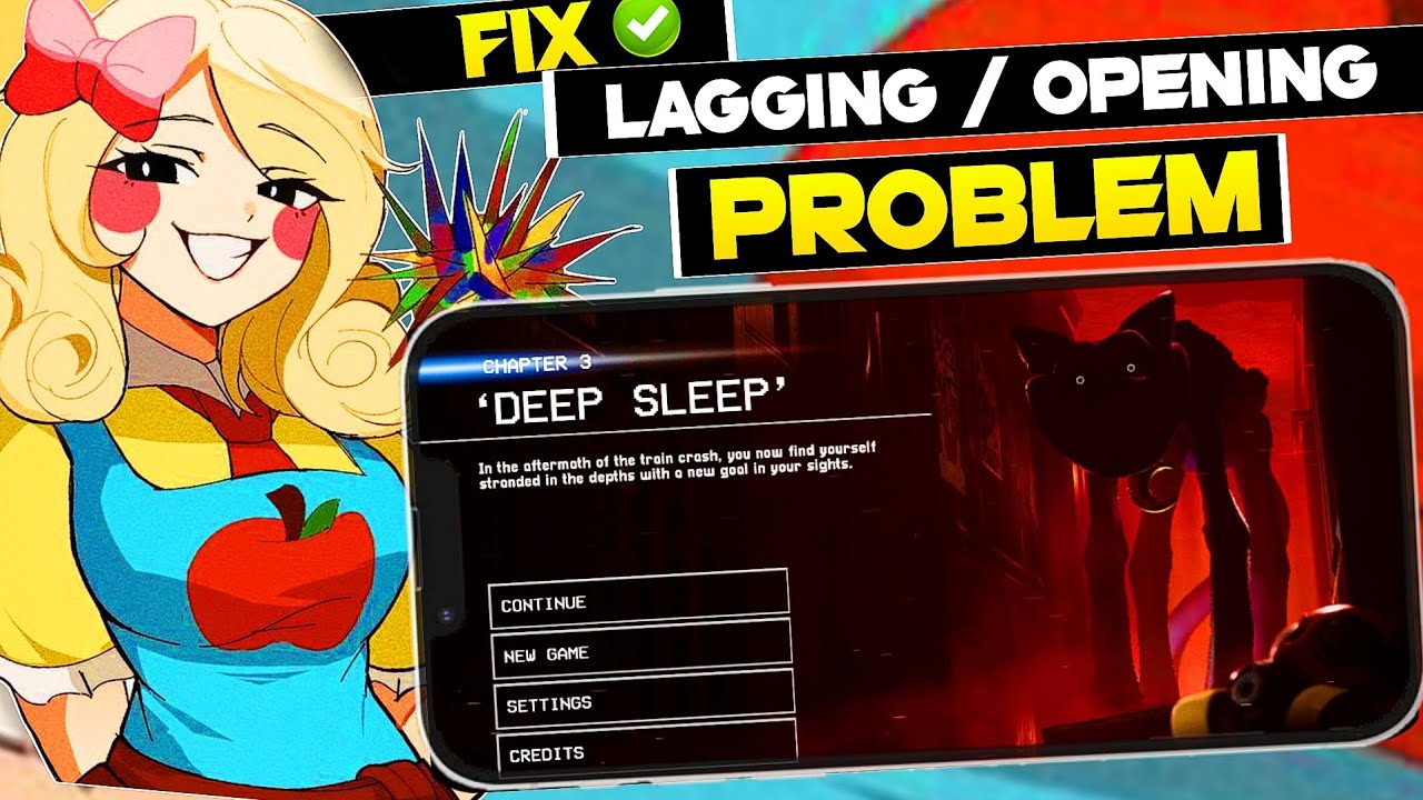 POPPY PLAYTIME CHAPTER 3 ANDROID LAG FIX | POPPY PLAYTIME 3 ANDROID ALL ...