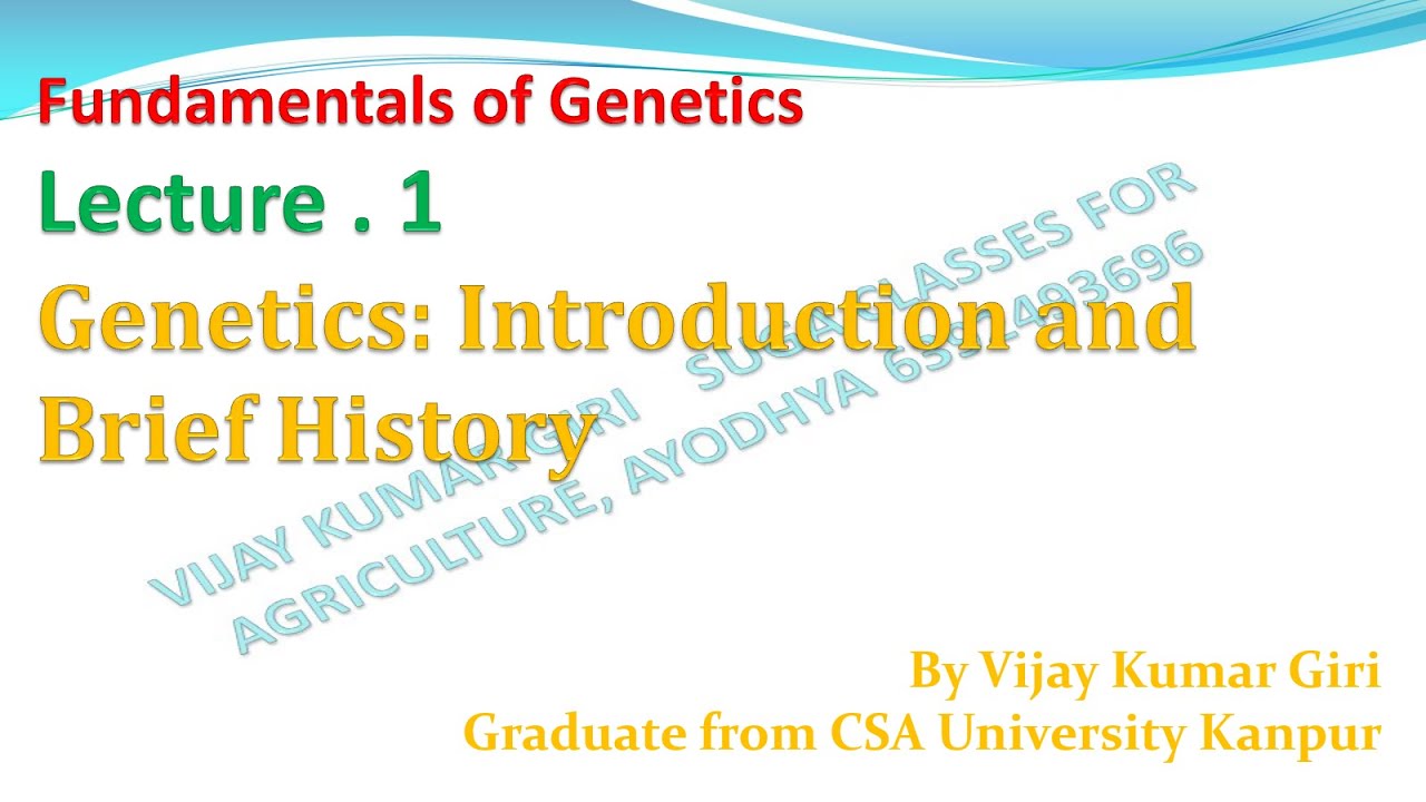 Lecture 1 Fundamentals of Genetic - YouTube