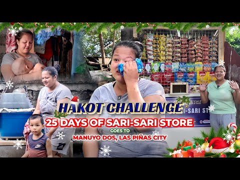 HAKOT CHALLENGE SARI-SARI STORE WINNER FROM MANUYO DOS, LAS PIÑAS CITY 🎁🎄| MARICEL P. TULFO