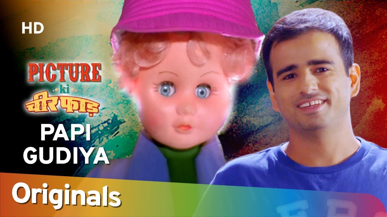 Picture Ki Cheerphad - Papi Gudia - Feat. Gaurav Kapoor - Shemaroo Bollywood Comedy - YouTube