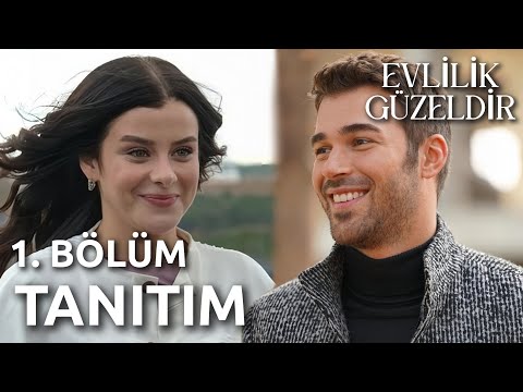 Evlilik Güzeldir Yeni Dizi Tanıtım