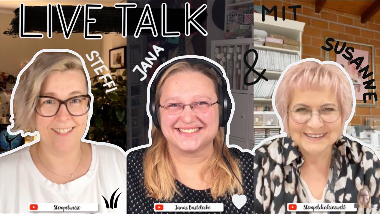 Live Talk mit Steffi und Jana | als Gast Susanne von Stempel dir deine ...
