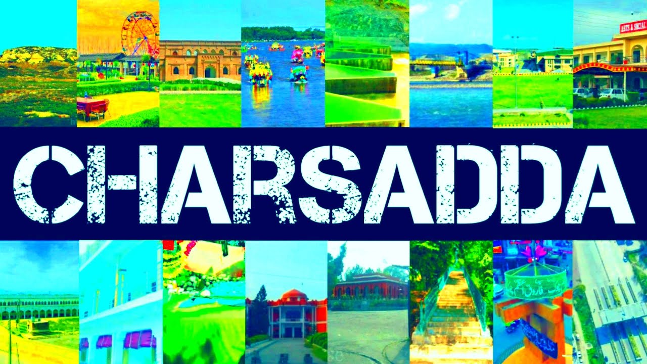 Top Places To Visit In Charsadda # Top 15 Places Of Charsadda # Beauty ...