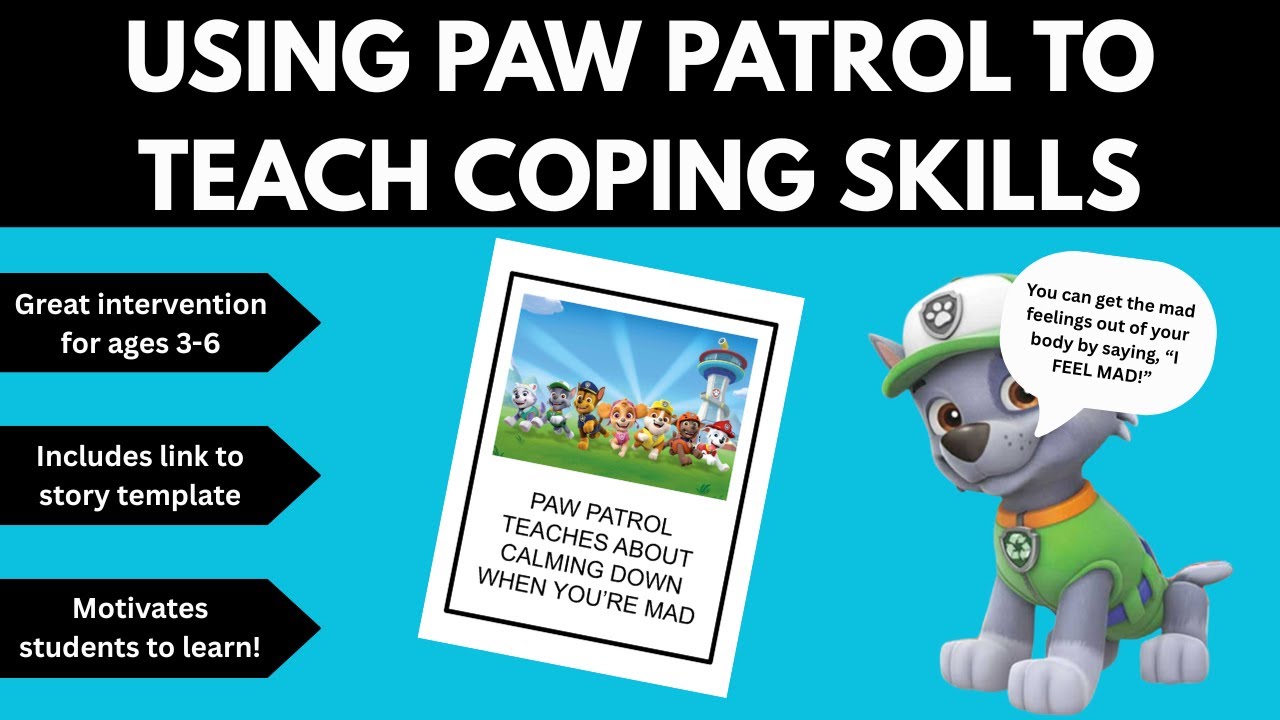 Using Paw Patrol to Teach Coping Skills to Early Childhood Students ...