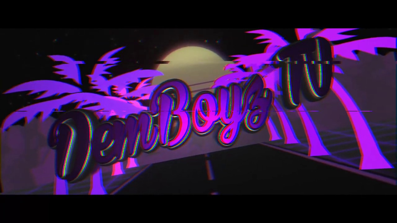 Dem Boyz Tv is Back - YouTube