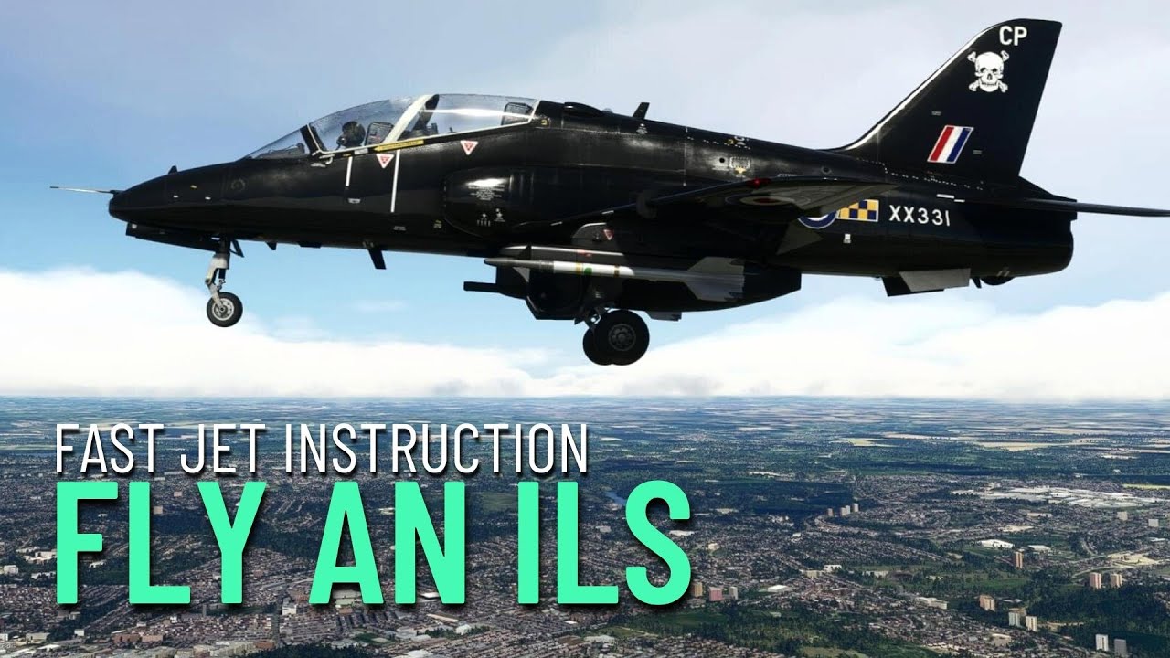 How to fly an ILS in a Fast Jet | Hawk T1 (MSFS) - YouTube