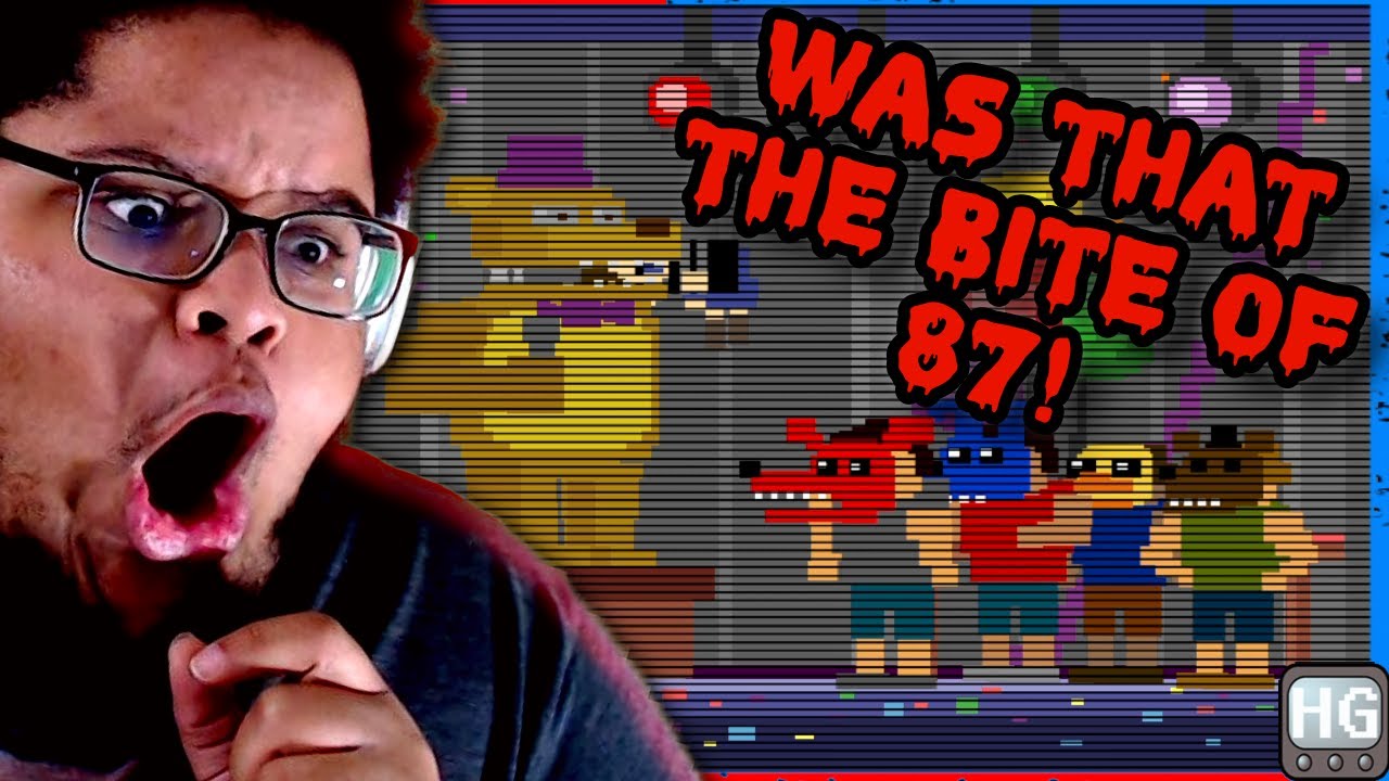 Was That The Bite of 87 | Let's Play Five Nights At Freddy's 4 (3 ...