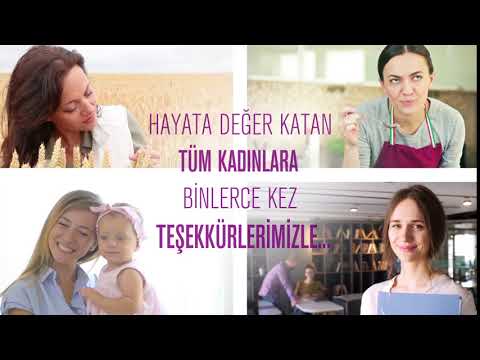 Hayata değer katan tüm kadınlara binlerce kez teşekkürlerimizle…