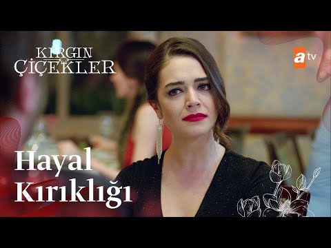 Feride evlilik teklifi bekleye bekleye... | Kırgın Çiçekler Mix Sahneler