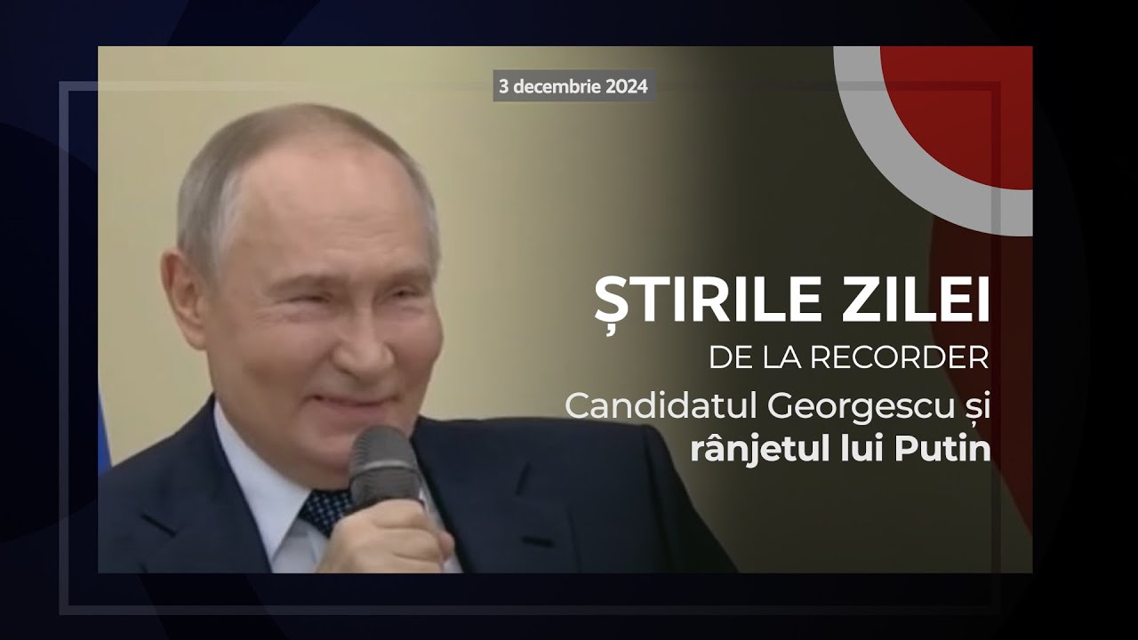 3 DECEMBRIE 2024. Candidatul Georgescu și rânjetul lui Putin - YouTube