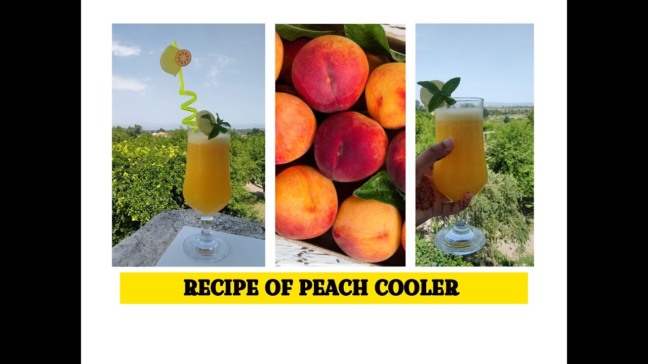 Recipe of "Peach Cooler"/ Seasonal Drink - YouTube