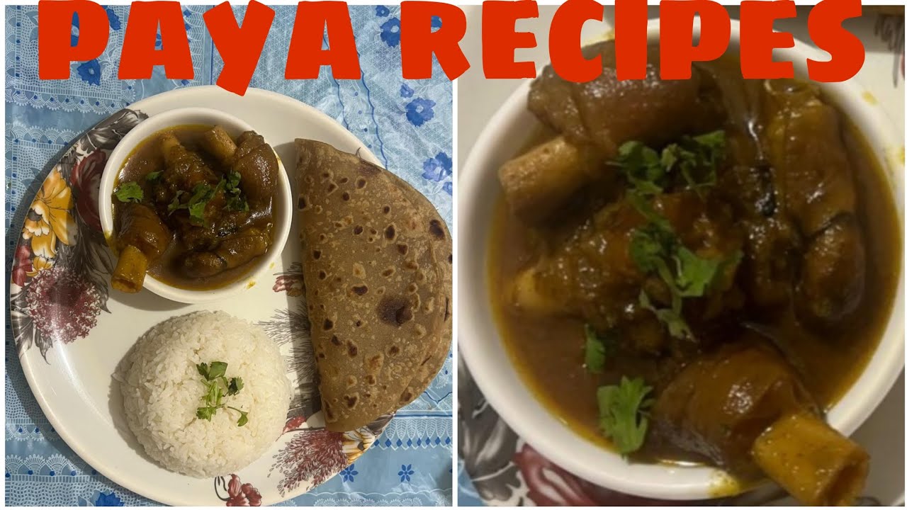 Paya recipes| Motton Paya Recipes Goat Trotters| Paya Salan Kaise ...