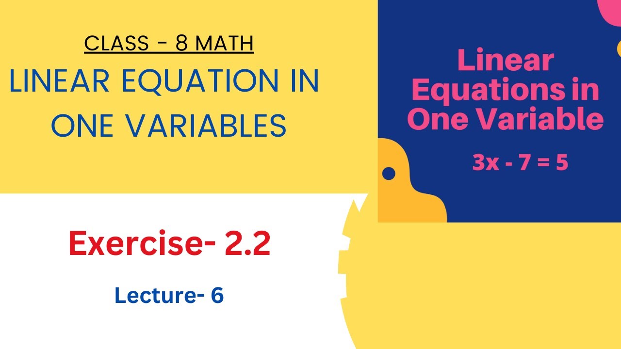 Linear equations in one variables: Exercise - 2.2 (Q11 - Q16) - YouTube