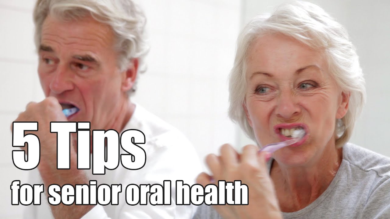 5 tips for senior oral health - YouTube