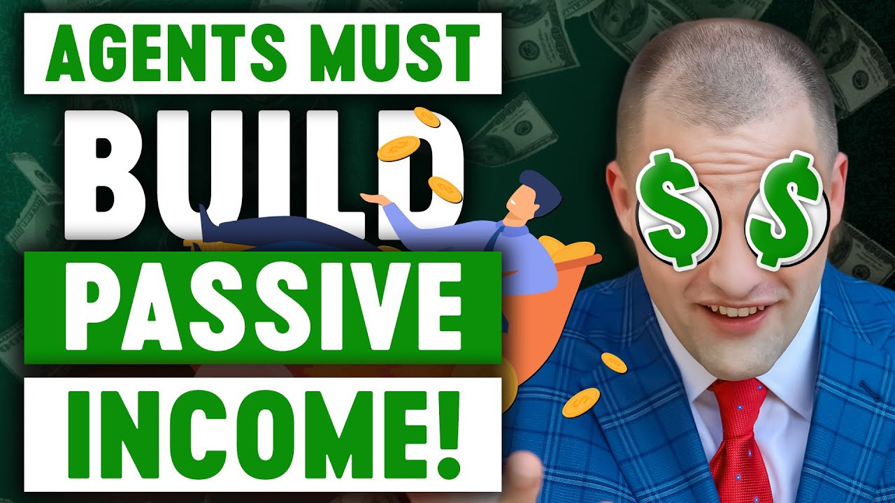 Why You MUST Build Passive Income As An Insurance Agent! - YouTube