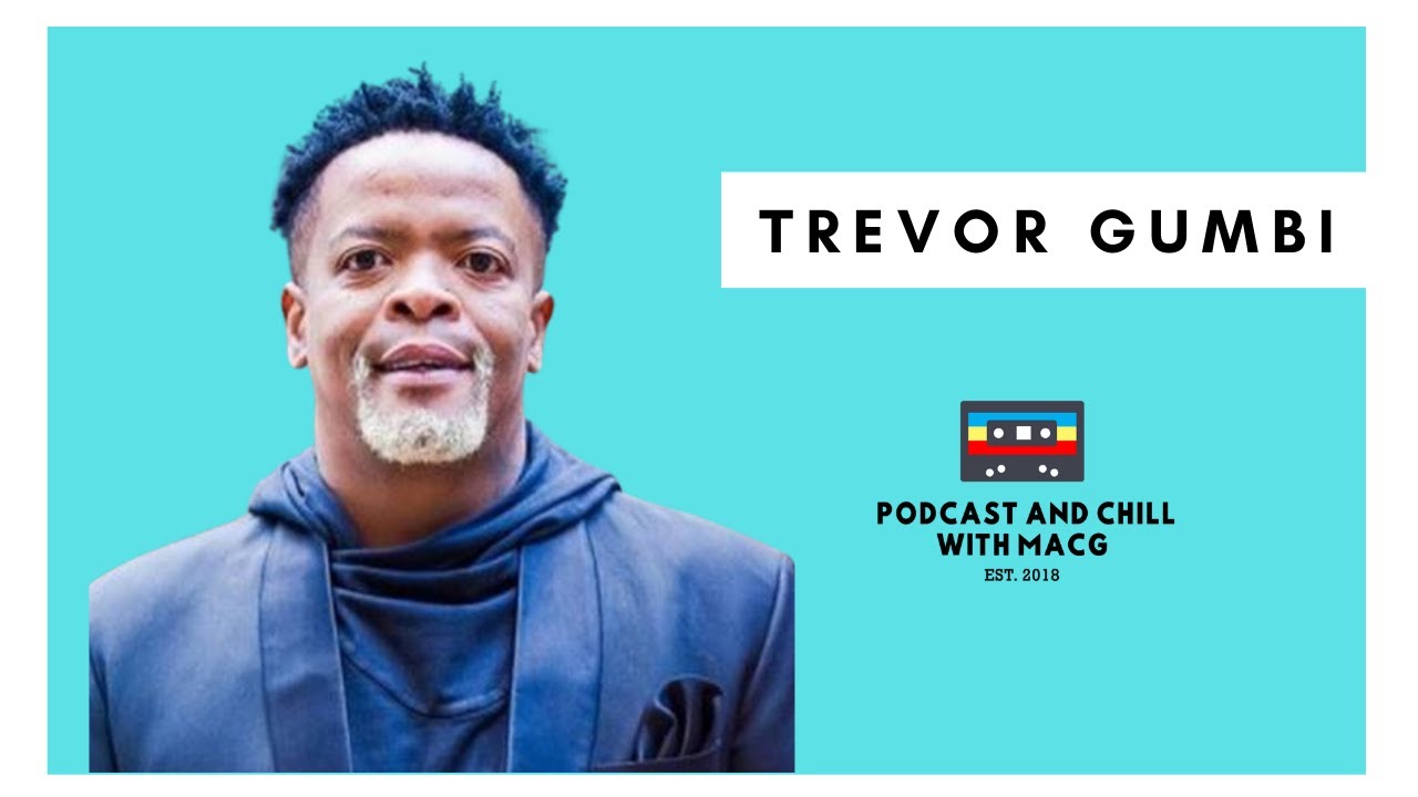 |Episode 207| Trevor Gumbi on Brickz , Addiction , R3hab , Comedy ...