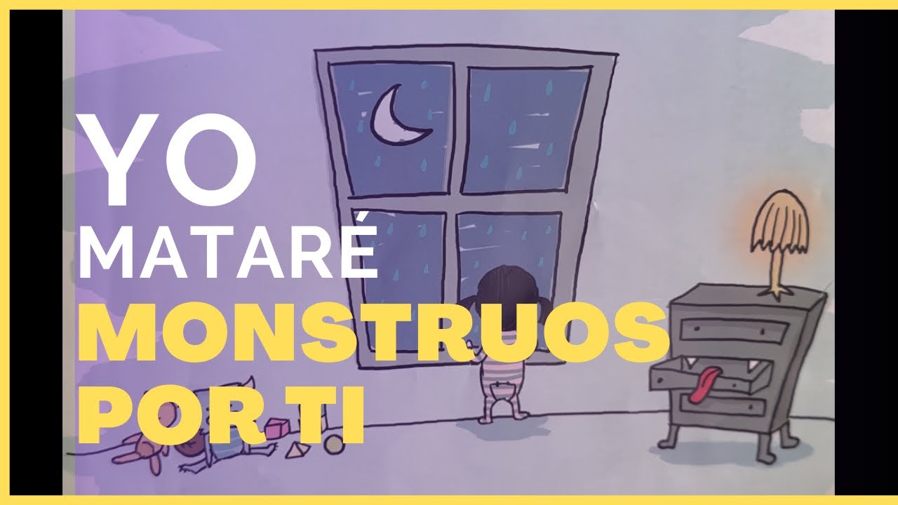 CUENTO SOBRE MIEDOS 👾Cuentos infantil. yo mataré monstruos por ti👹 ...