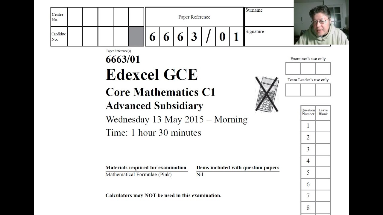 Maths A-Level - Edexcel C1 Exam Paper - June 2015 (Walkthrough) - YouTube
