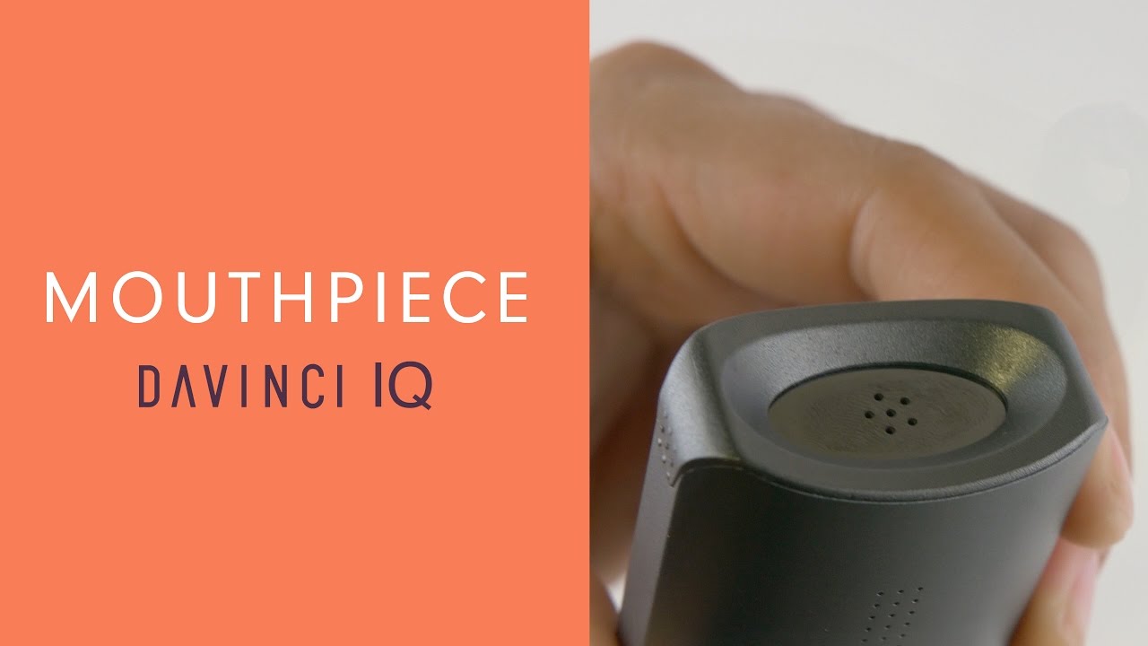 DaVinci IQ Accessories - The Mouthpiece - YouTube