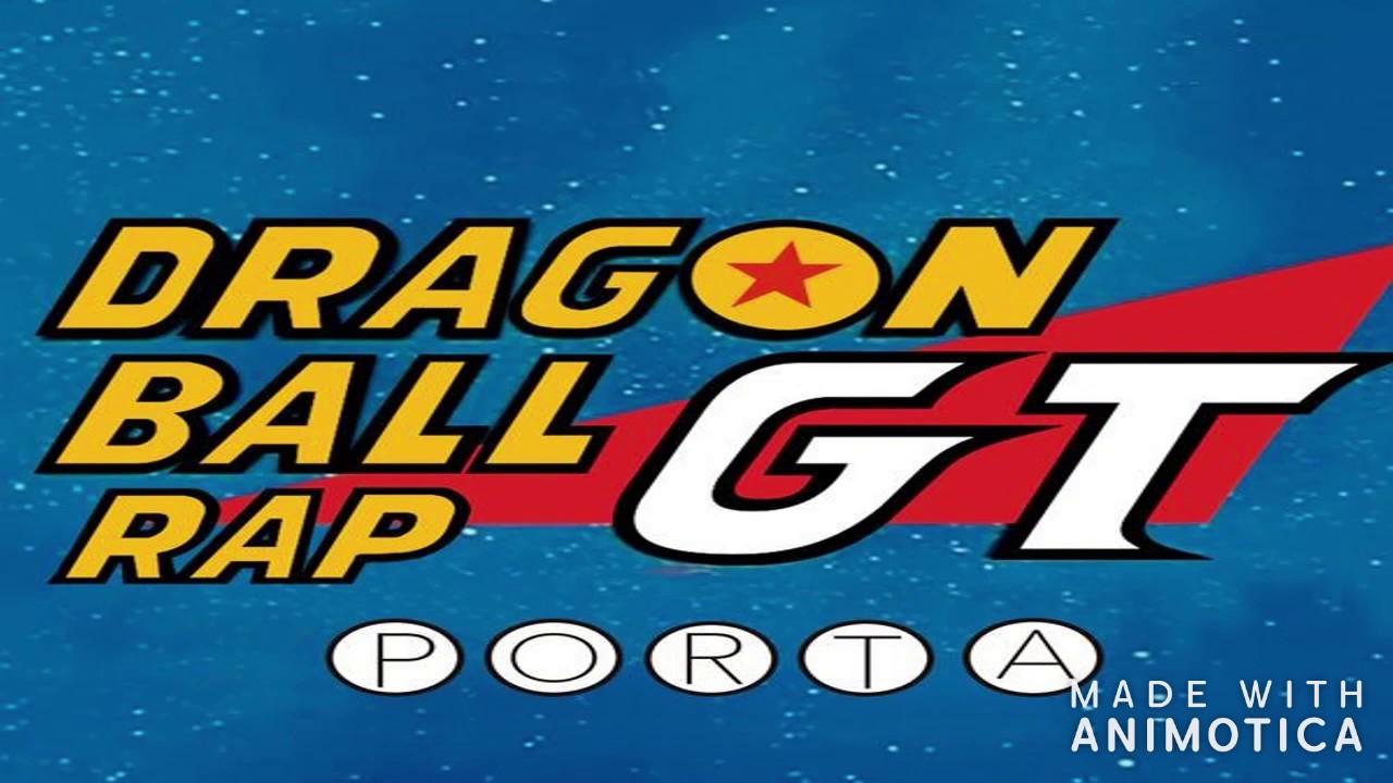 DRAGON BALL GT RAP (Instrumental) |Porta| - YouTube