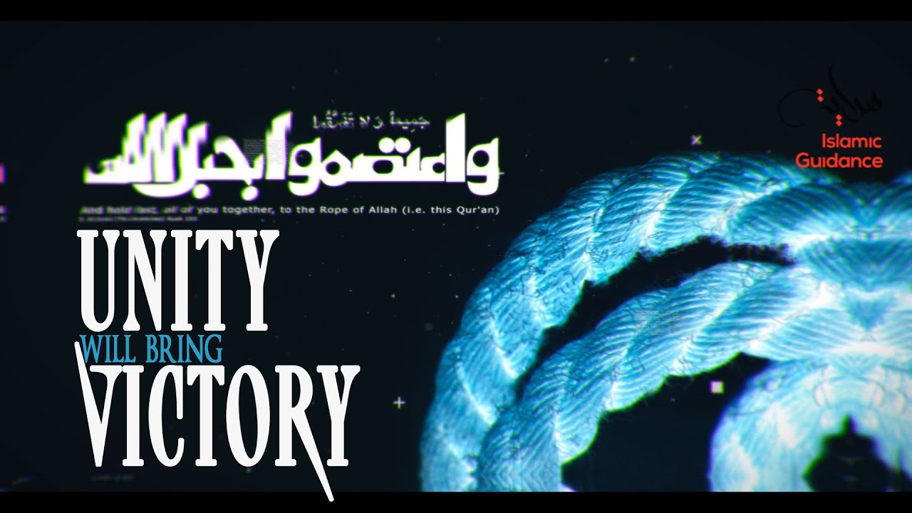 Unity Will Bring Victory - YouTube