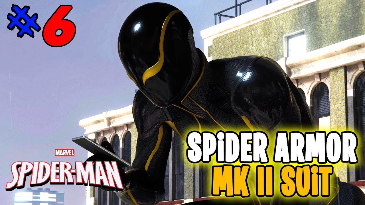 Marvel's Spiderman | SPiDER ARMOR - MK II SUiT 😍 - YouTube