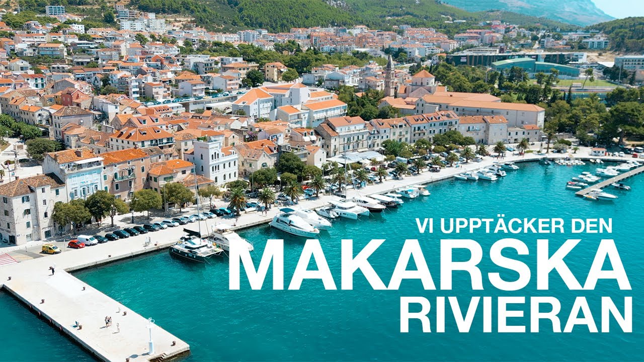 VI UPPTÄCKER DEN MAKARSKA RIVIERAN | 2022 | 4K - YouTube