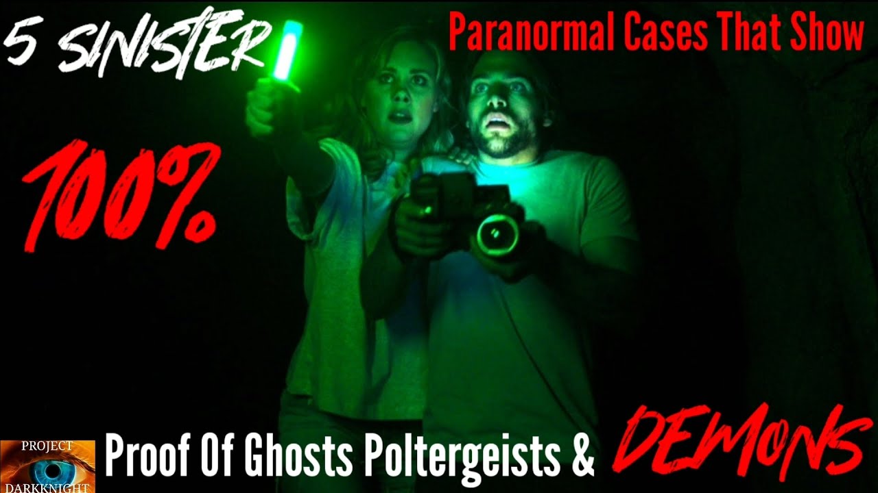 5 Sinister Paranormal Cases That 100% Show Proof Of Ghosts Poltergeists ...