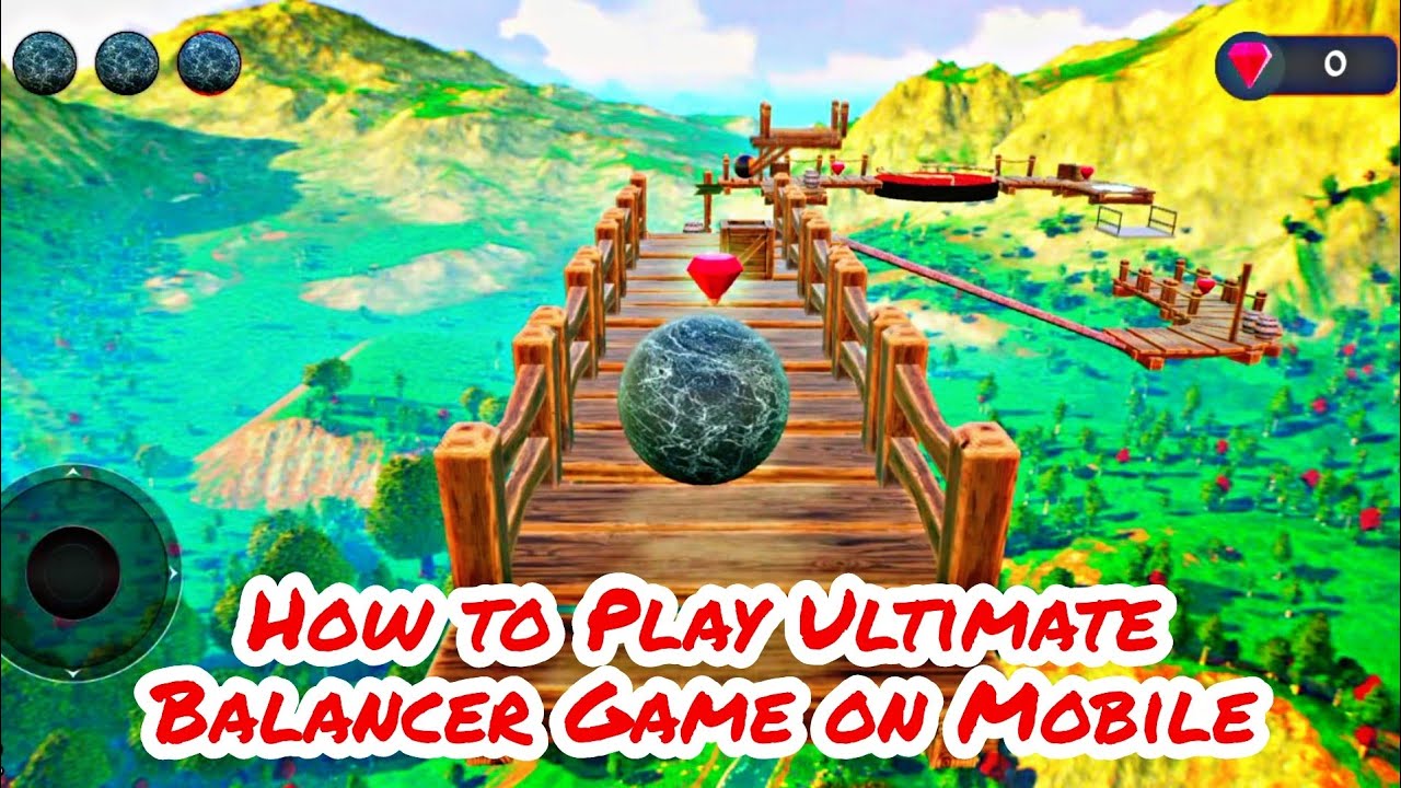 How to Play Ultimate Balancer Game on Mobile - YouTube