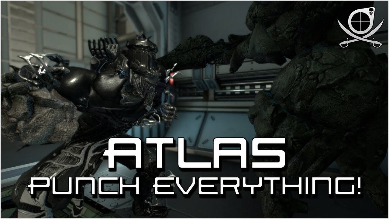 (Warframe) Atlas - PUNCH EVERYTHING (Atlas Build 2019) - YouTube