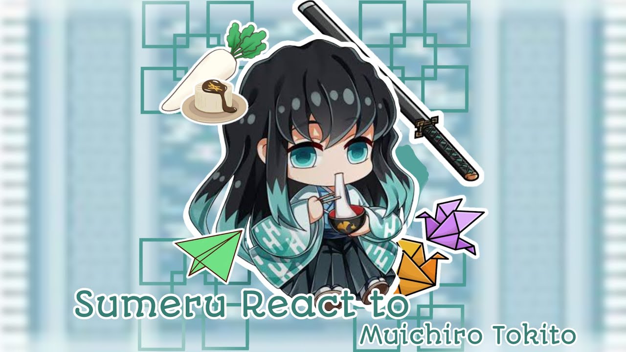 Sumeru Characters + Travelers react Muichiro Tokito as Student of ...