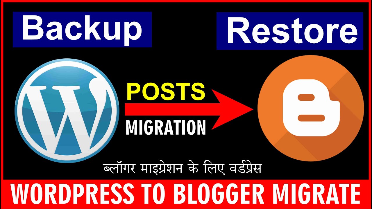 Wordpress To Blogger Migration How To Shift Wordpress To Blogger Export Wordpress To Blogger wordpress-to-blogger-migration-how-to-shift-wordpress-to-blogger-export-wordpress-to-blogger