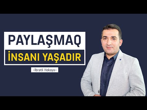 Paylaşmaq İnsanı Yaşadır - Az-Öz Hekayələr - Eldar Kərimov