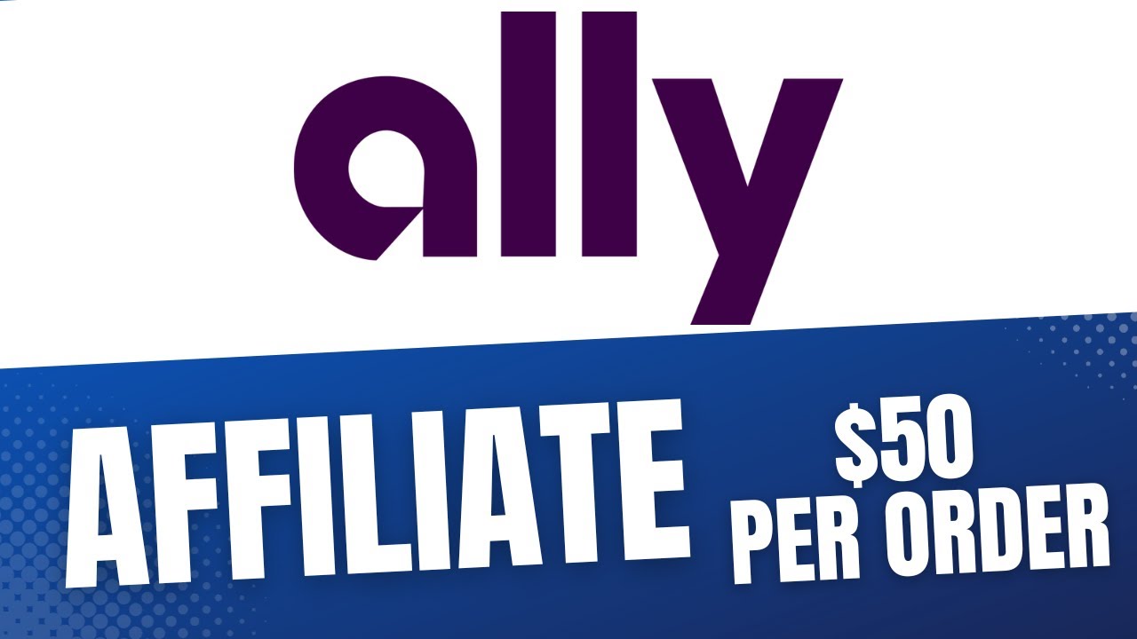 $50.00 USD per order | Ally Affiliate Program Review - YouTube