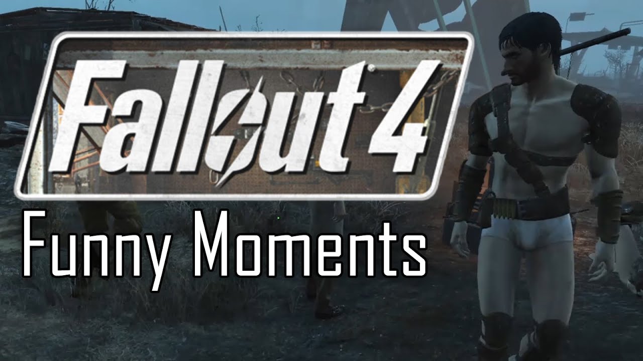 Fallout 4 is Wierd | Funny Moments & Glitches - YouTube