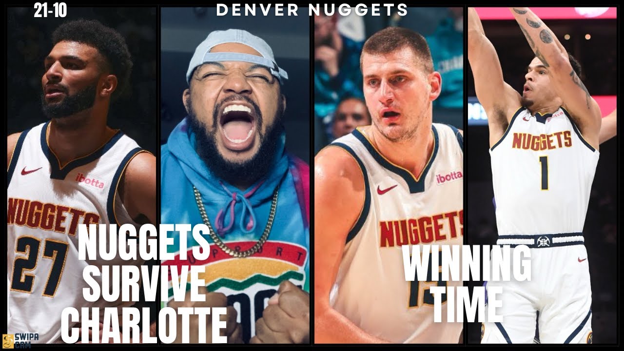 Nuggets Survive in Charlotte | Winning Time | Four Straight Wins - YouTube