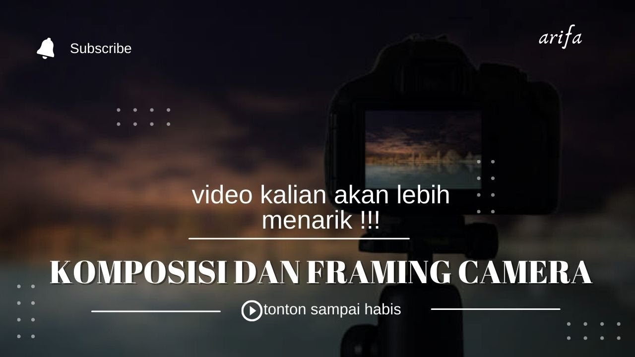 komposisi dan framing camera - YouTube