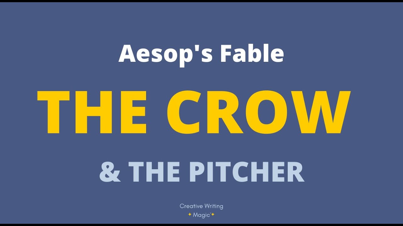 AESOP'S FABLE - "The Crow & The Pitcher" - YouTube