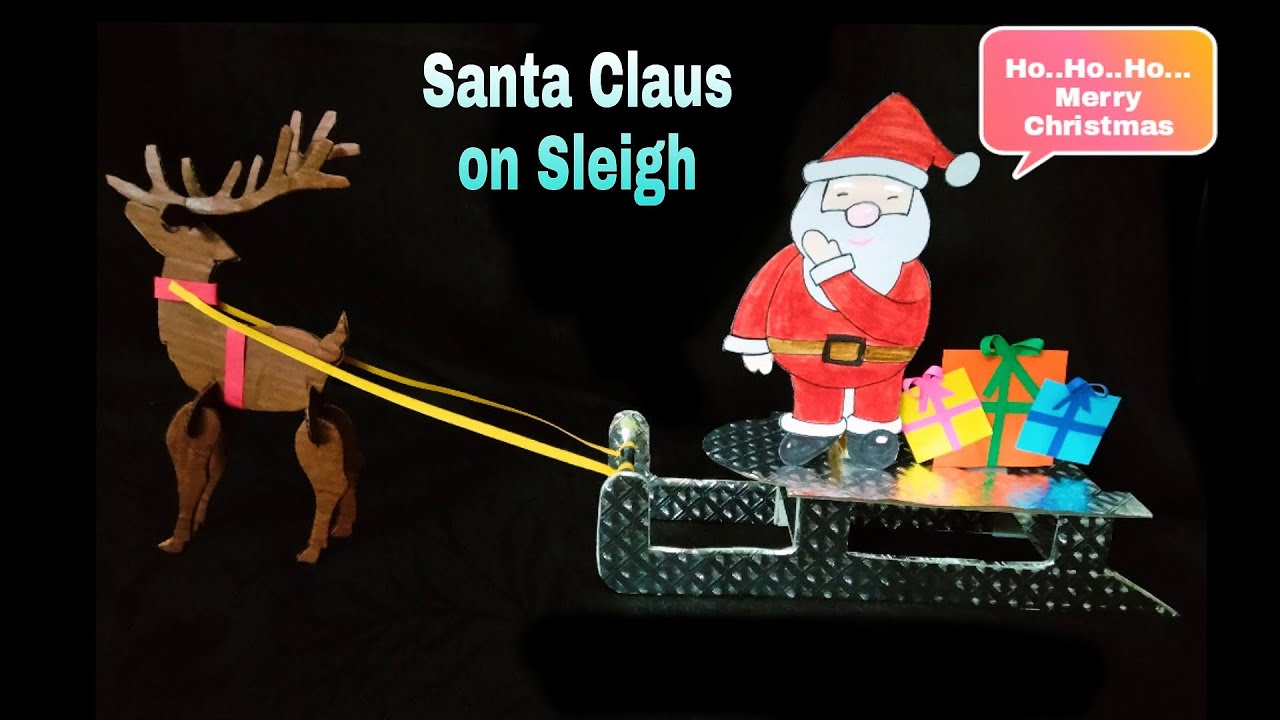 Santa Claus on Sleigh from Cardboard | DIY Christmas Decoration Crafts ...