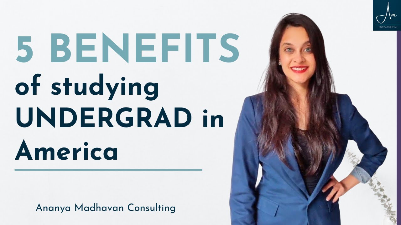 5 Benefits of Studying Undergrad in America| Study Abroad ...
