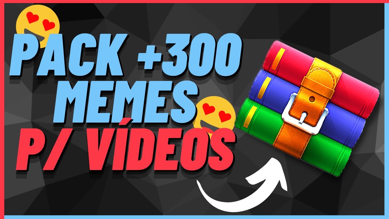 😍Pack com MAIS de 300 MEMES para USAR em SEUS VÍDEOS!!!! ( YouTubers ...