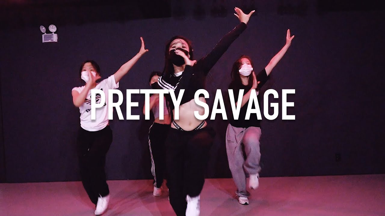 BLACKPINK - Pretty SavageㅣSonga Lee choreography - YouTube