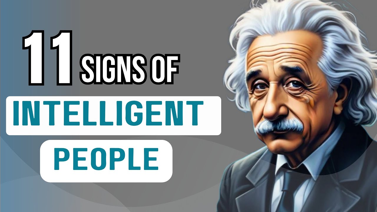 A fascinating look at 11 distinct signs of an intelligent mind - YouTube