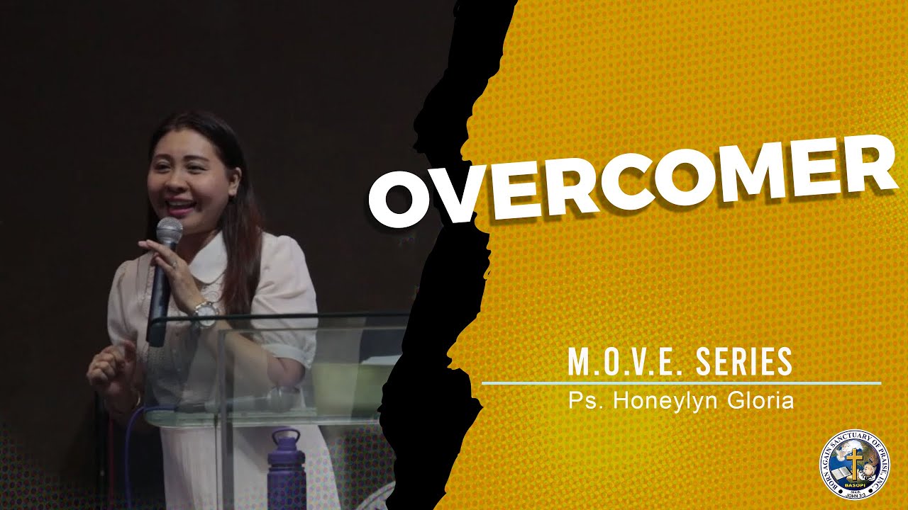 OVERCOMER (M.O.V.E. series) || BASOPI Main Church - YouTube