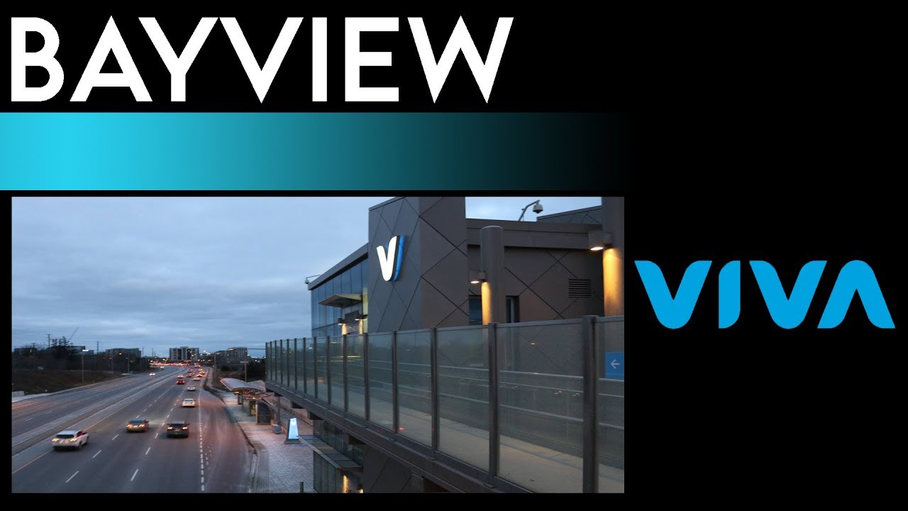 Regional Terminal Walkthrough - Bayview VIVA Station - YouTube