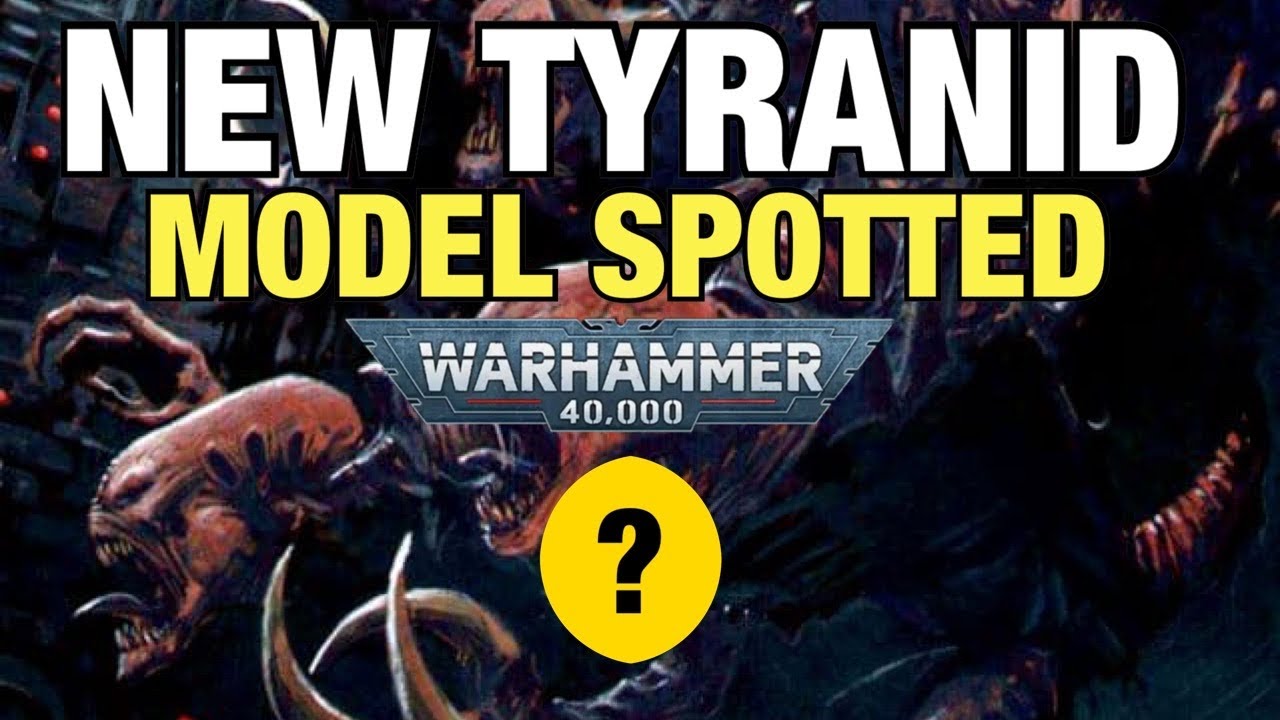 New Tyranid Model Spotted (Warhammer 40K 9th Edition) - YouTube