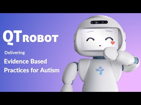 Autism robot delivering evidence based practices | QTrobot for special ...
