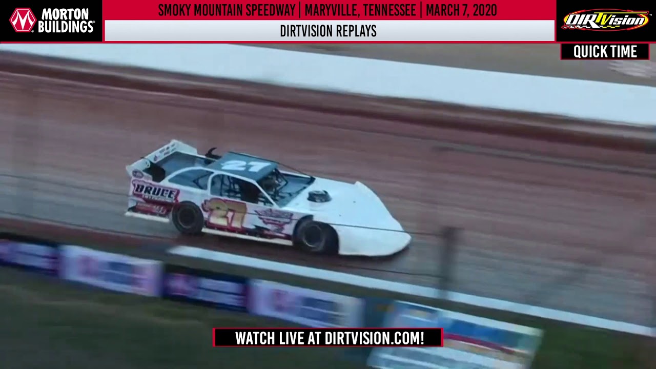 DIRTVISION REPLAYS | Smoky Mountain Speedway March 7th, 2020 - YouTube