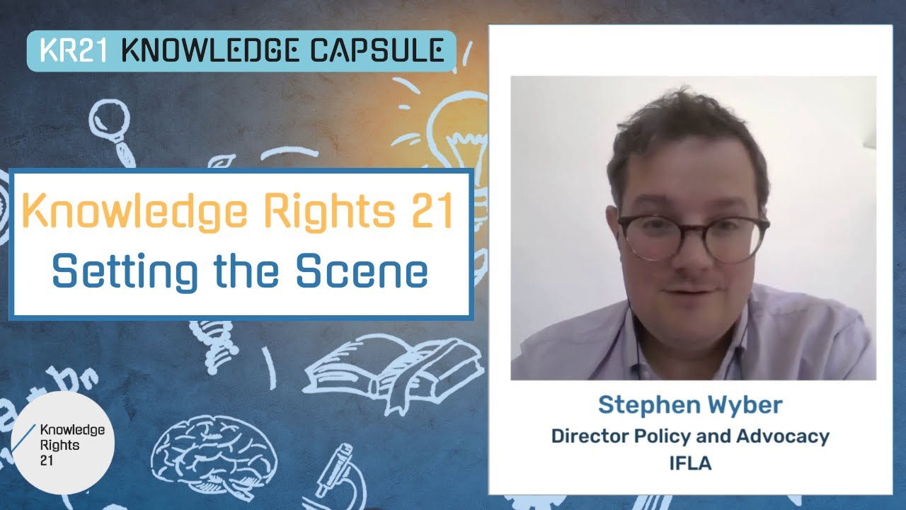 Knowledge Rights 21: setting the scene – Stephen Wyber - YouTube